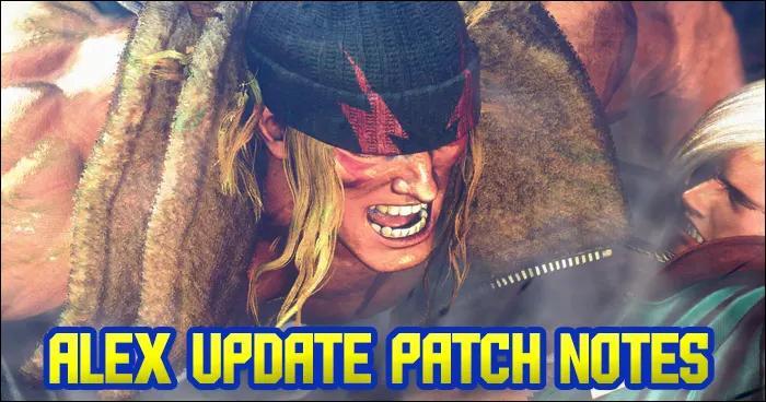 Street Fighter 6 Alex and balance update patch notes - NewsBreak