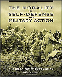 The moral philosophy of self-defense and resistance to tyranny in the ...