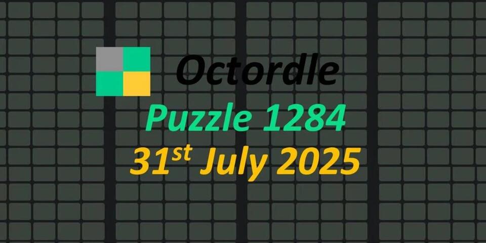 Daily ‘Octordle’ Answers 1284 July 31st, 2025 – Hints and Solutions (7 ...