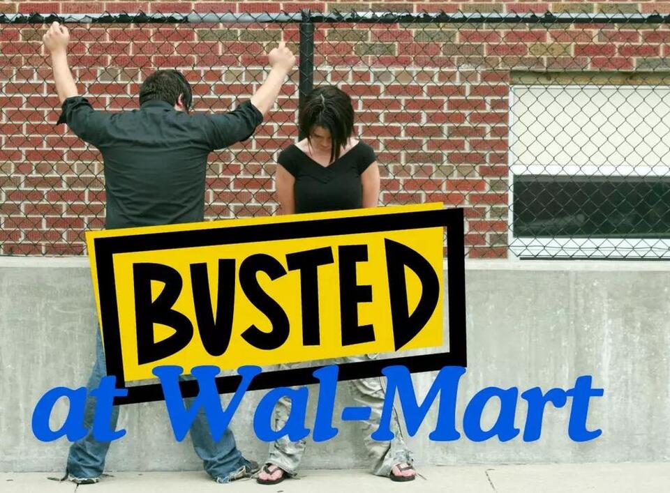 BUSTED: Most Commonly Stolen Items From Texas Wal-Mart Stores - NewsBreak