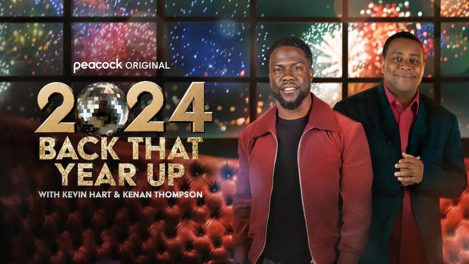 Watch: Kevin Hart & Kenan Thompson Host Peacock’s ‘Back That Year Up ...