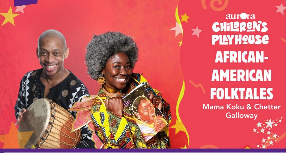 Aurora Children’s Playhouse presents “African-American Folktales” for ...