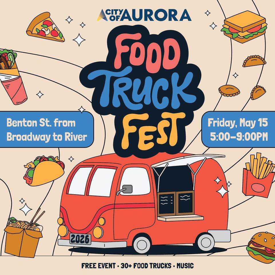 Aurora Spring Food Truck Festival May 15 - NewsBreak