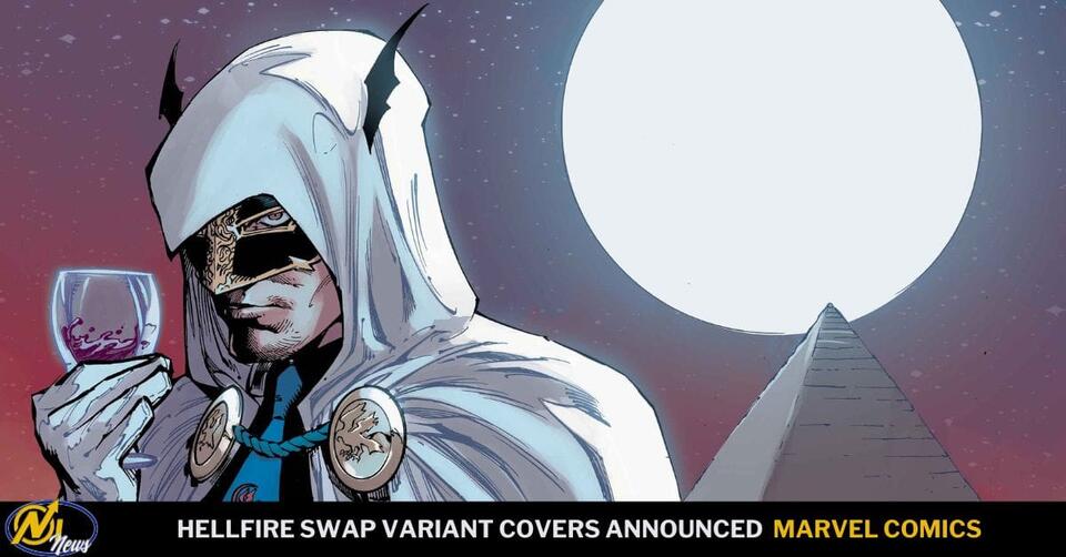 Marvel Comics Reveal Hellfire Costume Swap Variant Covers - NewsBreak