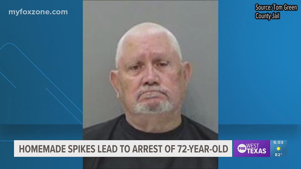 Homemade spikes lead to arrest of 72-year-old in San Angelo - NewsBreak
