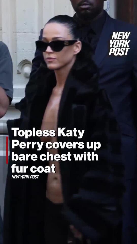 Topless Katy Perry Covers Up Bare Chest With Fur Coat-nyp Social ...