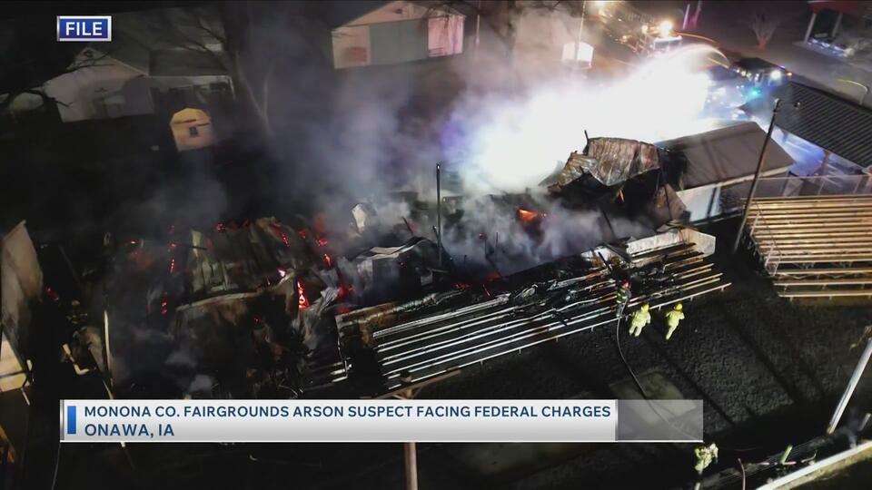 Monona County Fairgrounds arson suspect now facing federal charges ...