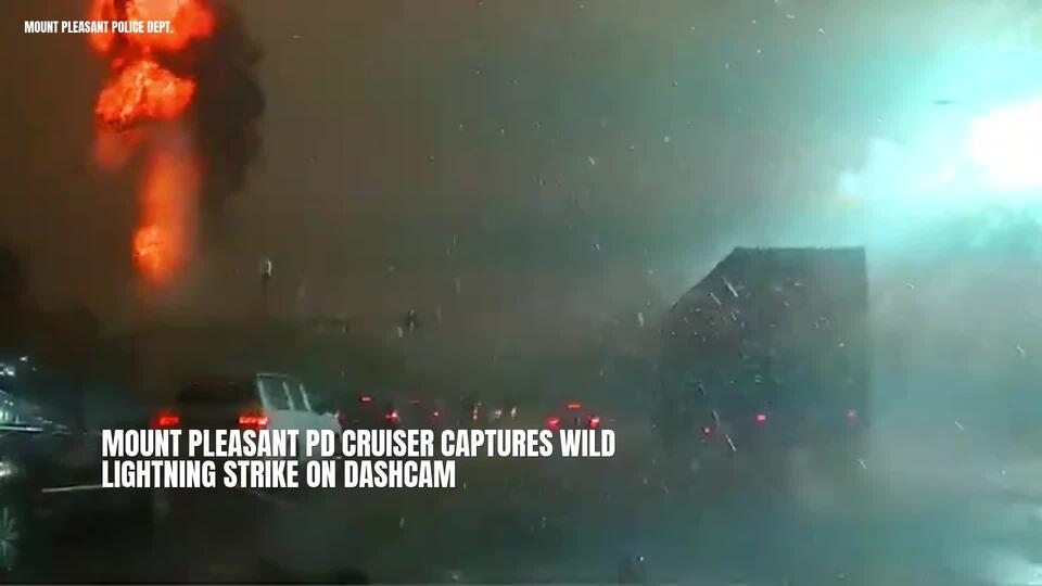 Wild lightning strike in Mount Pleasant captured on dashcam - NewsBreak