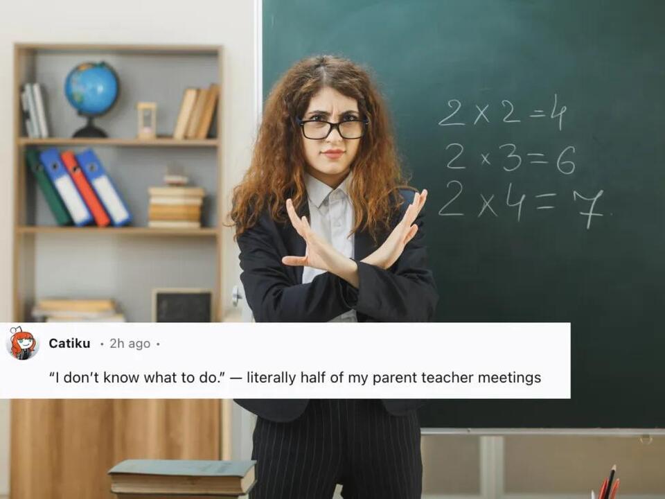 Teachers Fed Up With 'Parenting Parents' Share Their Most Terrifying ...