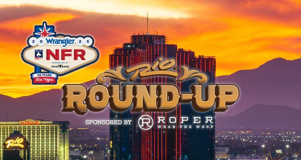Ultimate Cowboy Pass: Rio Round-Up Unlocks FREE Wrangler NFR Viewing ...